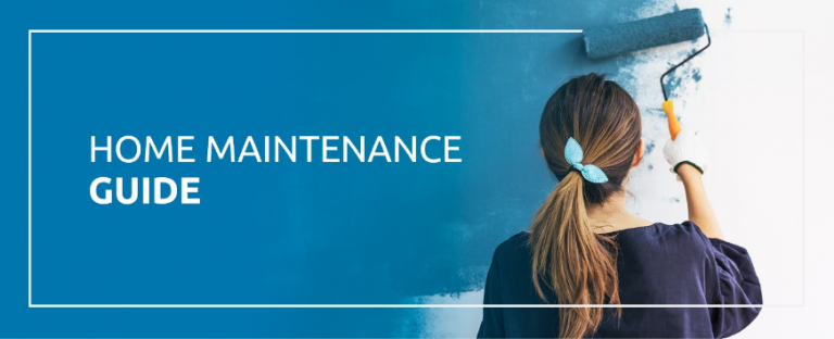 Home Maintenance Guide | How to Take Care of Your Home